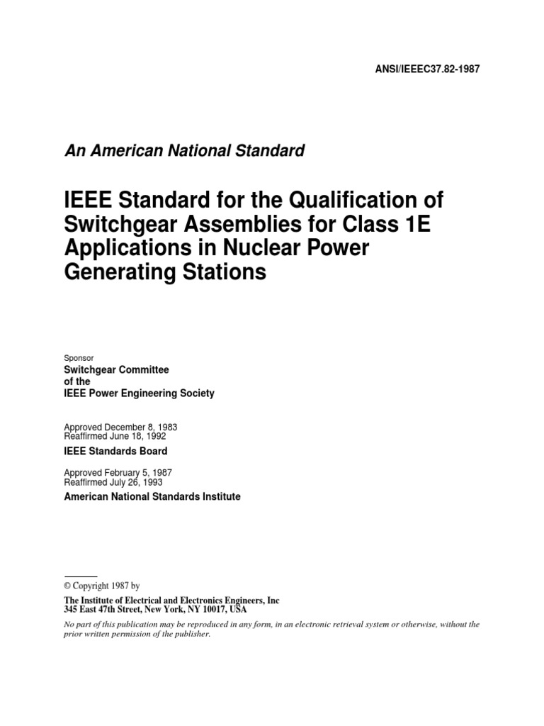 IEEE Standard For The Qualification of Switchgear Assemblies For Class 1E Applications in ...
