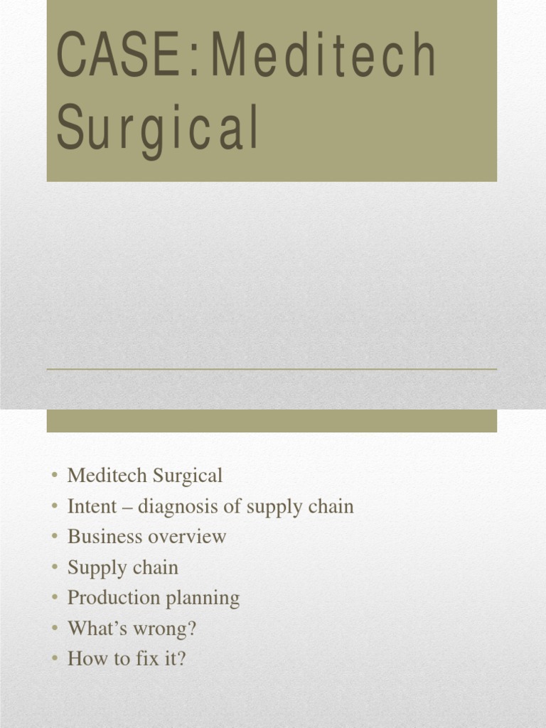 Meditech Case Analysis | PDF | Inventory | Supply Chain Management