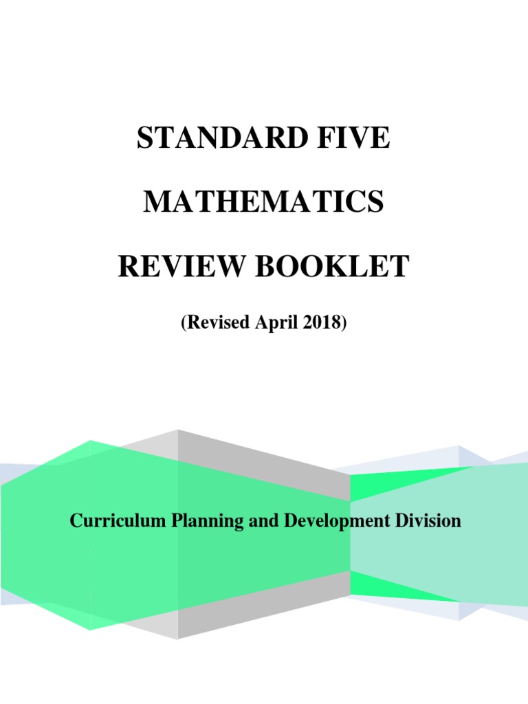 Standard Five Mathematics Review Booklet - FINAL - April 2018 | PDF