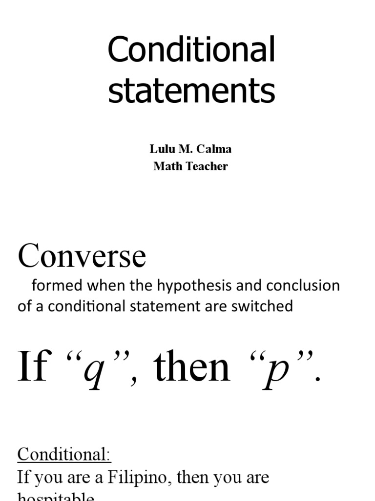 Conditional, Converse, Inverse or Contra | PDF | If And Only If | Syntax (Logic)