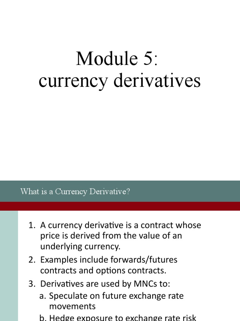 Module 5-Currency Derivatives-Student | PDF | Futures Contract | Option ...