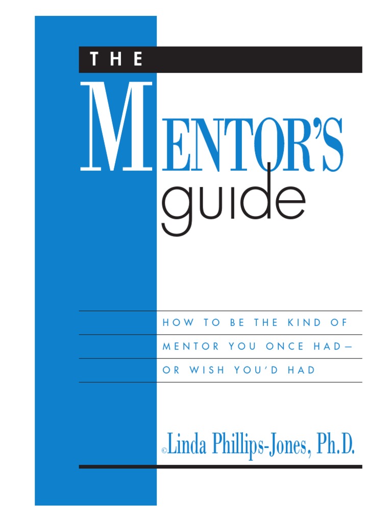 The Mentors Guide | PDF | Mentorship | Business