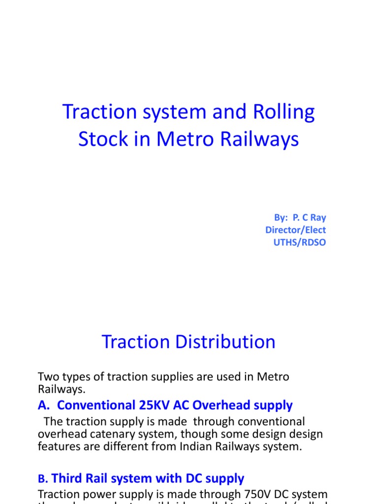 Traction System and Rolling Stock of Metro Railways | PDF | Semi ...