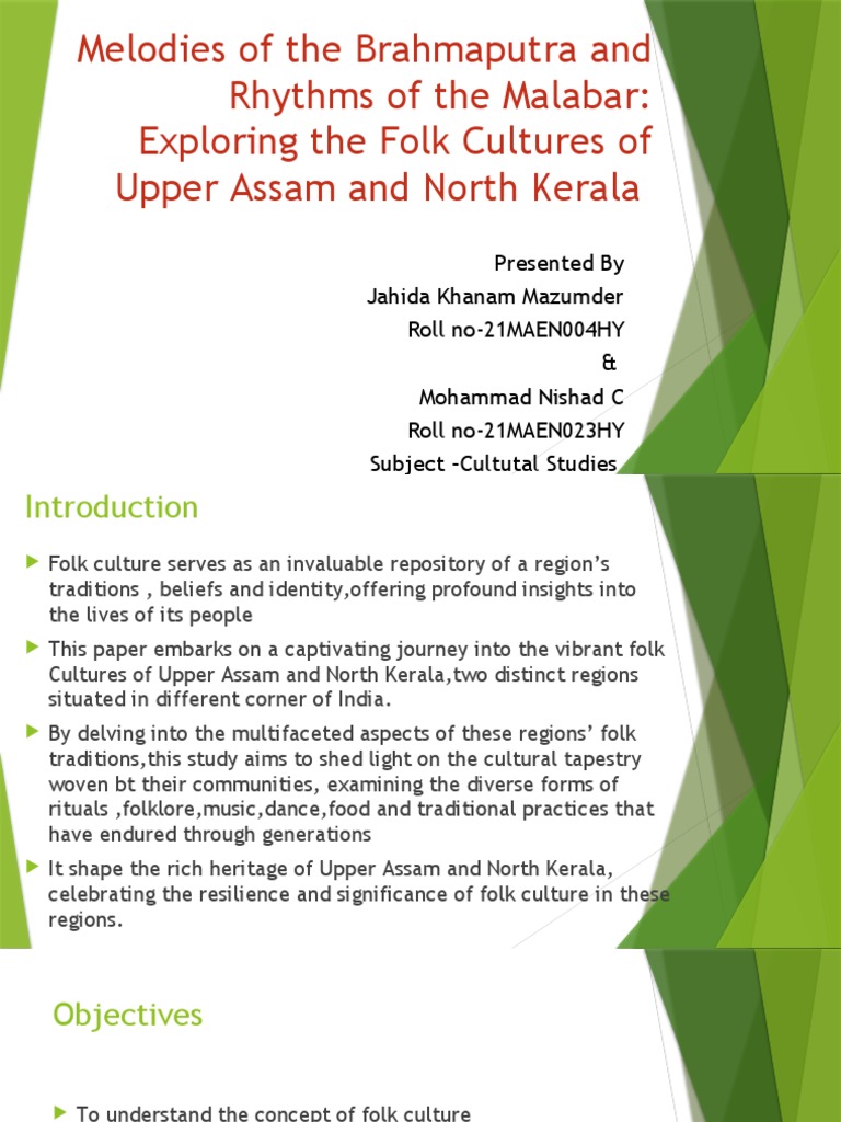 Melodies of The Brahmaputra and Rhythms of The Malabar: Exploring The ...