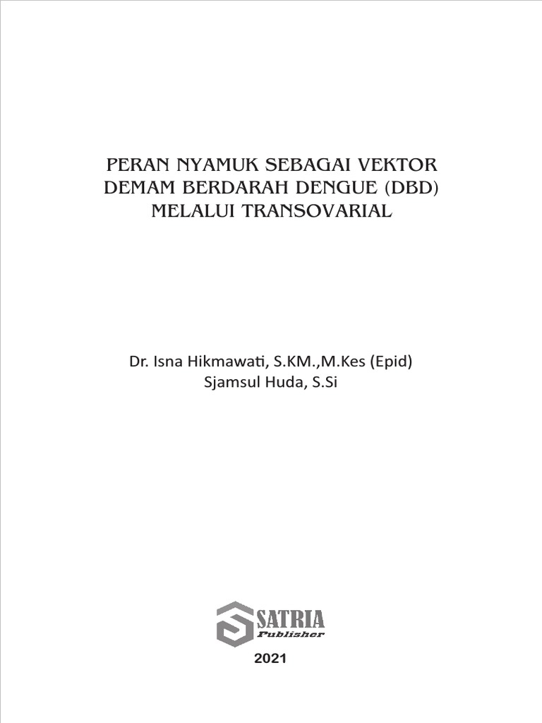 Buku Peran Nyamuk Sebagai Vektor Demam Berdarah Dengue (DBD) Melalui ...