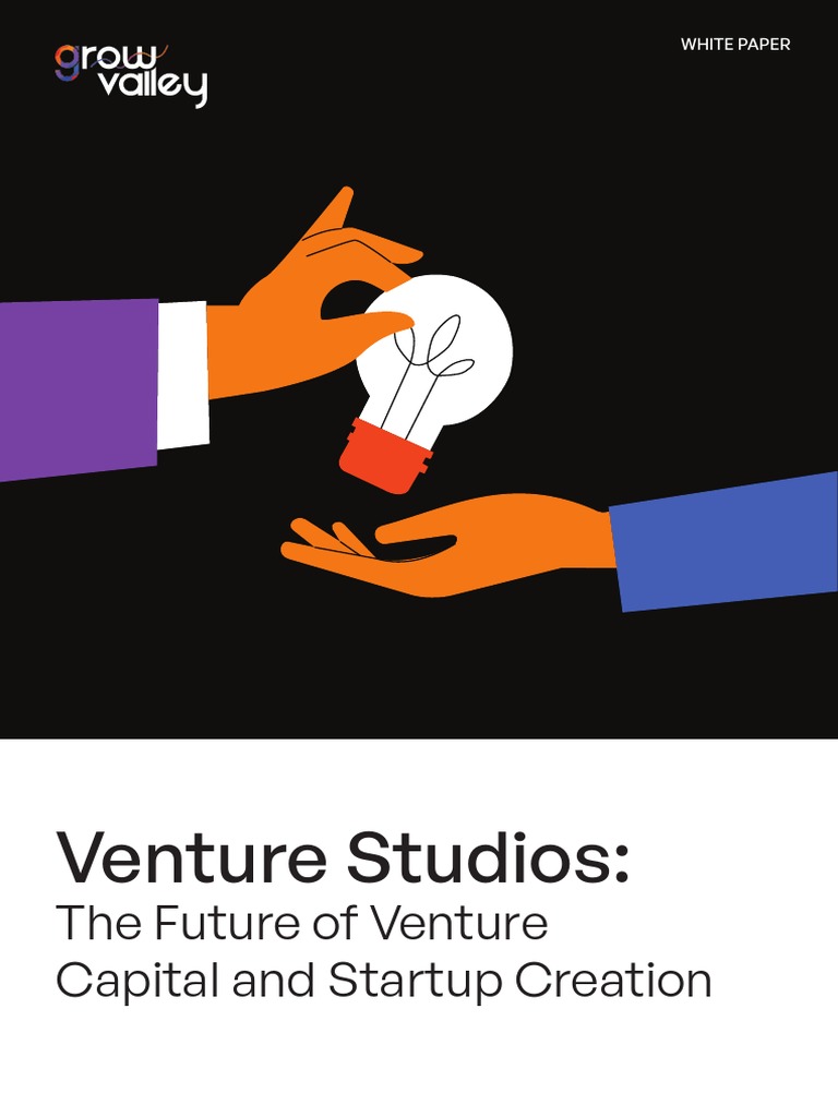 Venture Studios: Transforming Startups | PDF | Venture Capital ...