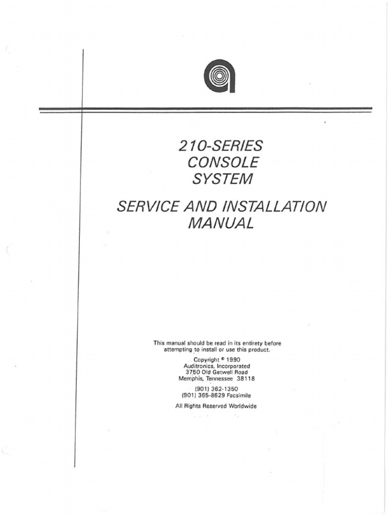 Auditronics 210-Series Console System Service and Installation Manual ...