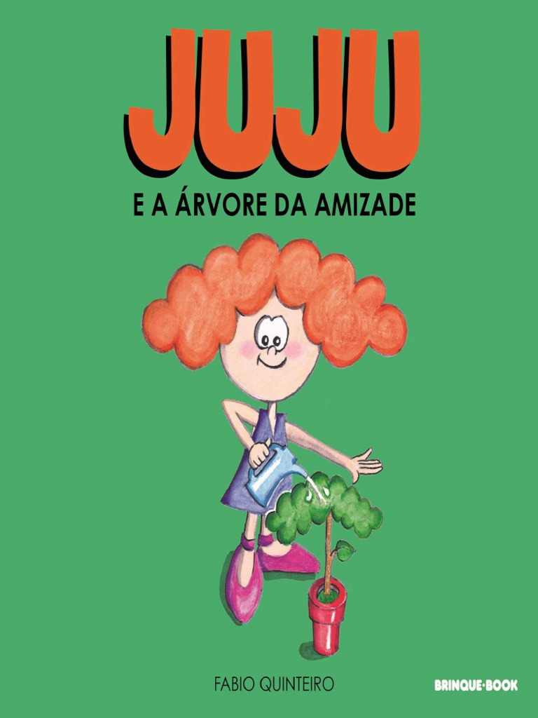 Juju e A Rvore Da Amizade PDF | PDF
