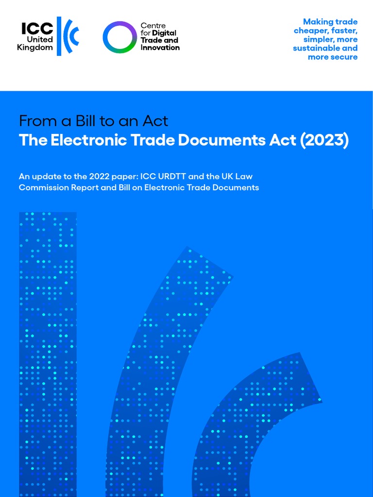 From A Bill To An Act The Electronic Trade Documents Act 1691648687 ...