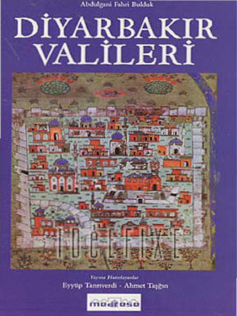 Abdulgani Fahri Bulduk, Diyarbakır Valileri | PDF