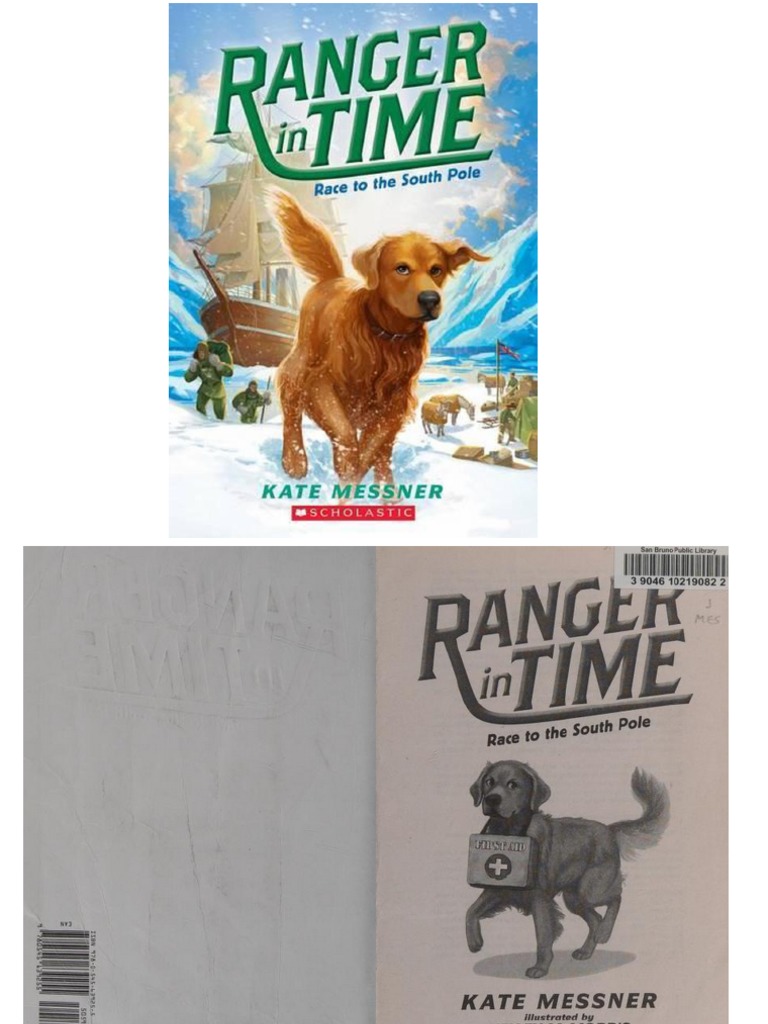 Ranger in Time 4 Race To The South Pole - Kate Messner | PDF