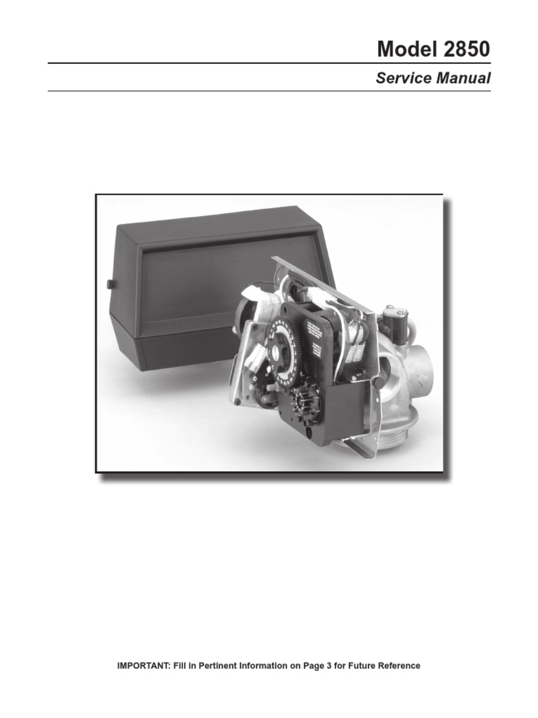 Fleck 2850 Service Manual Overview | PDF | Valve | Pipe (Fluid Conveyance)