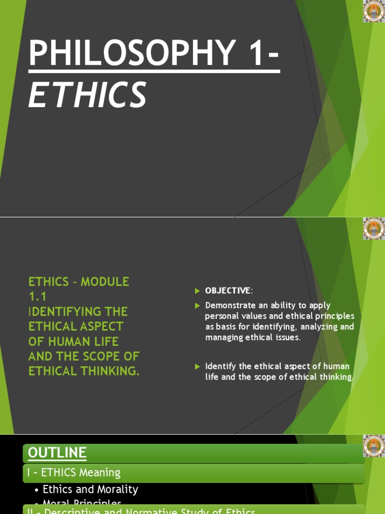 Module 1.1 (Identify The Ethical Aspect of Human Life and The Scope of Ethical Thinking ...