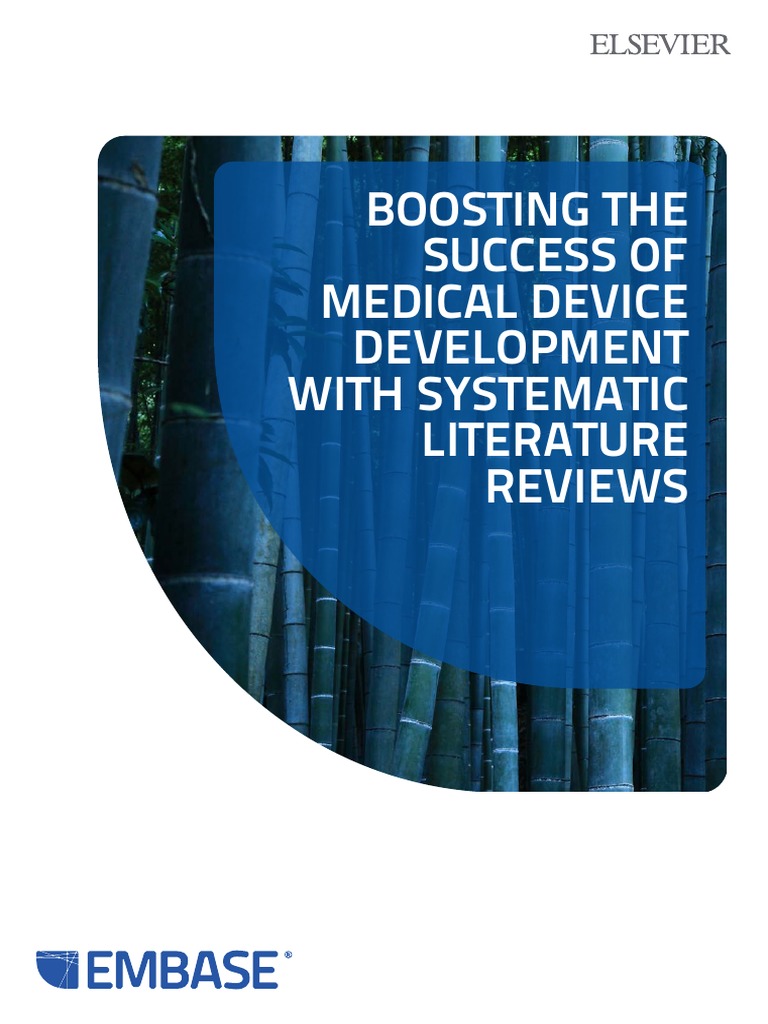 Embase Literature Reviews in Medical Device Development | PDF | Medical Device | Systematic Review