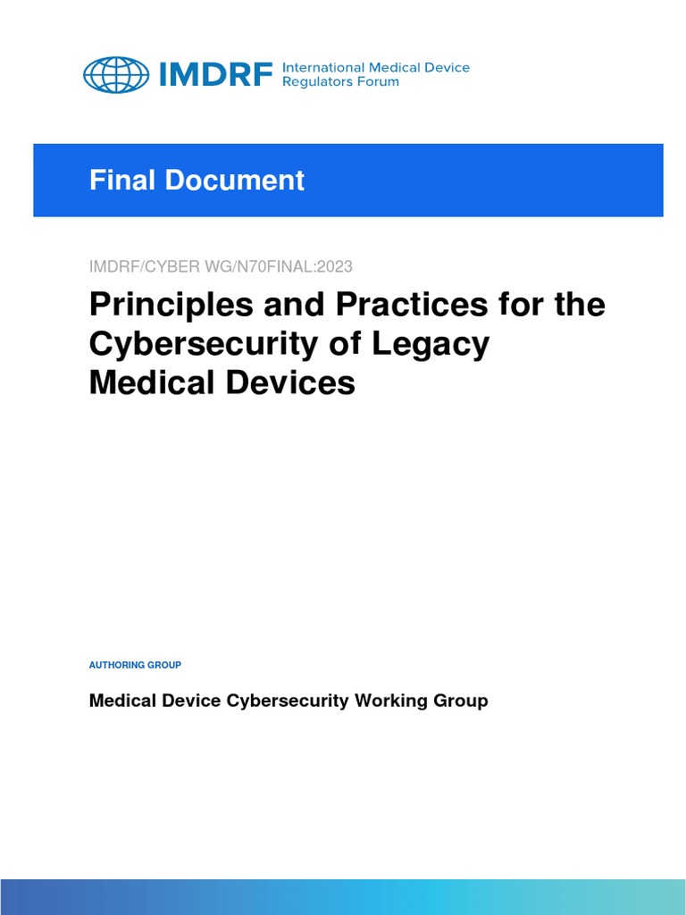 IMDRF Cybersecurity of Legacy Medical Devices 1681390243 | PDF | Security | Computer Security