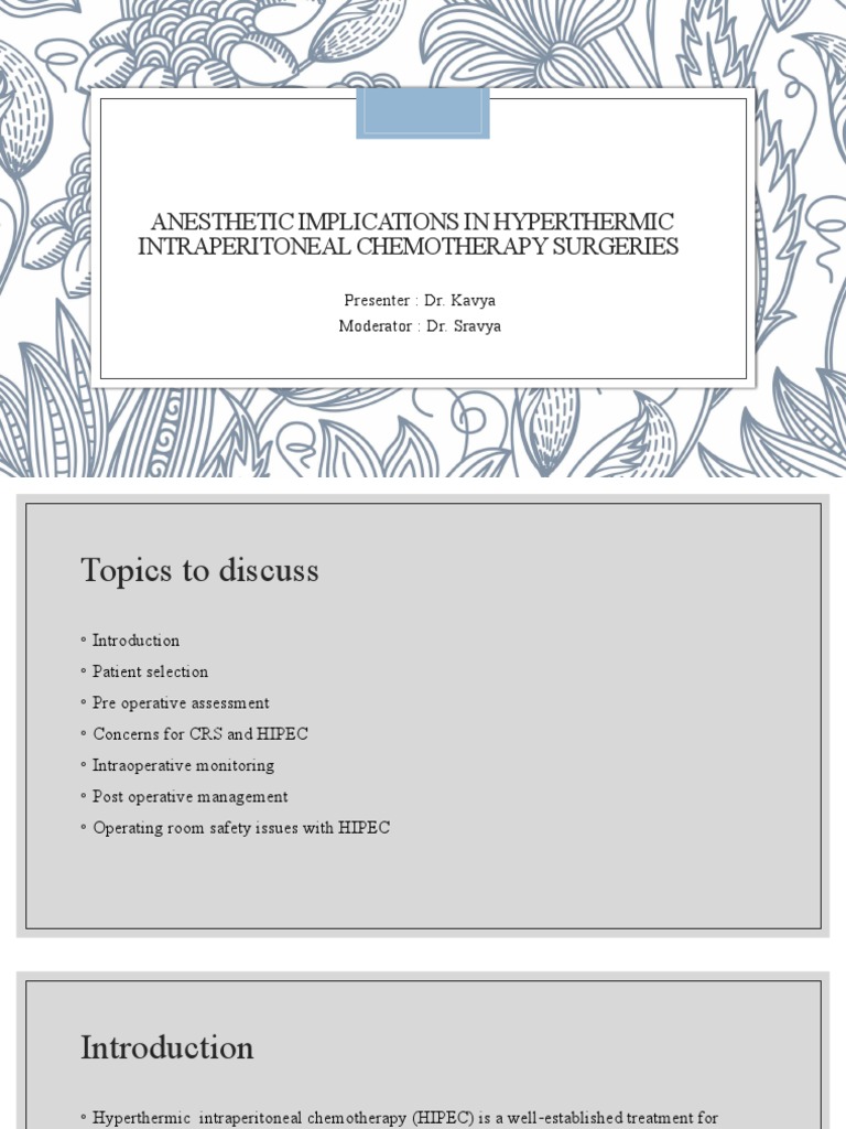 Anesthetic Implications in Hyperthermic Intraperitoneal Chemotherapy ...