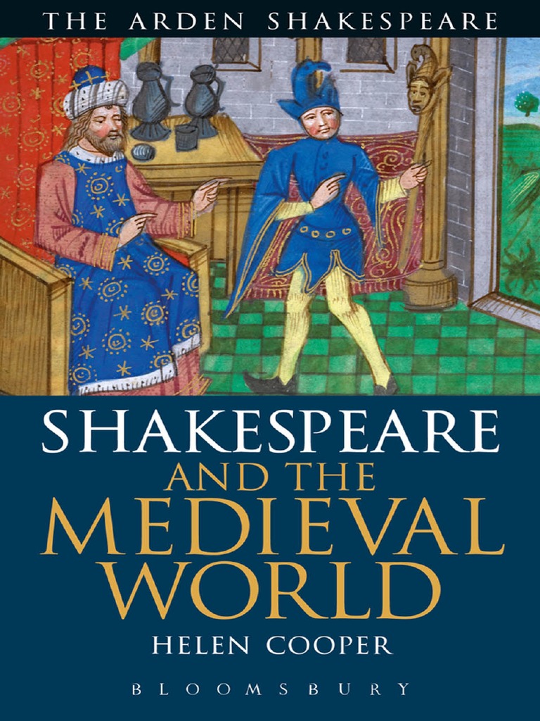 Shakespeare and The Medieval World | PDF | William Shakespeare | Middle ...