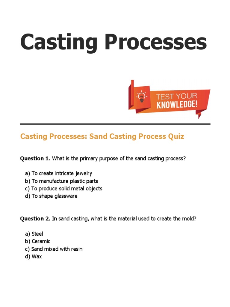 Casting Processes-Quiz-Description | PDF | Casting | Materials