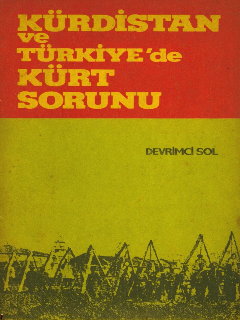Devrimci Sol - Kürdistan Ve Türkiyede Kürt Sorunu | PDF