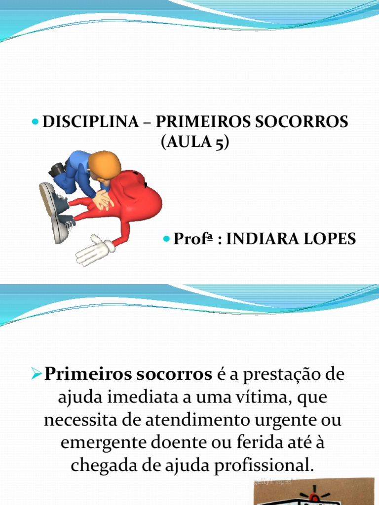 Aula Primeiros Socorros PDF | PDF | Primeiros socorros | Paramédico
