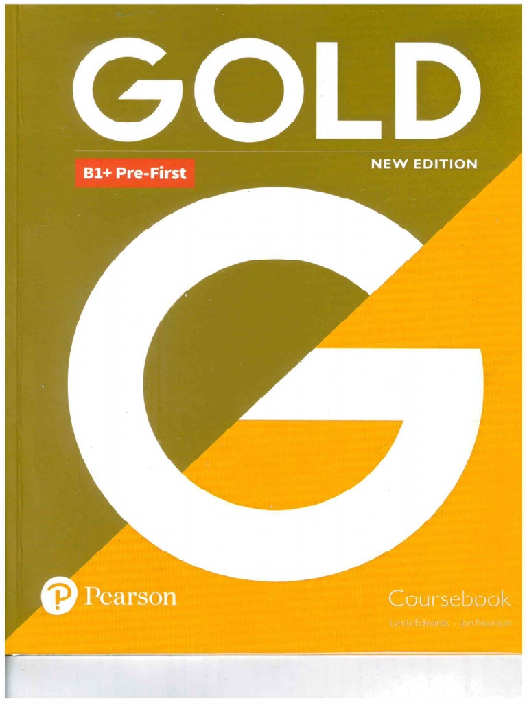 Gold b1 Prefirst New Edition Coursebook | PDF