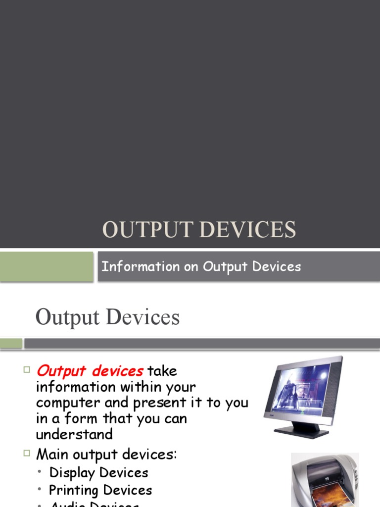 Output Devices Revised | PDF | Printer (Computing) | Computer Monitor