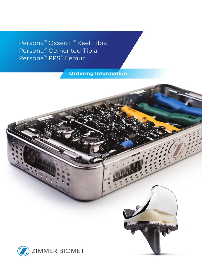 4037.1-GLBL-En Persona OsseoTi Keel Tibia Ordering Information - FINAL ...