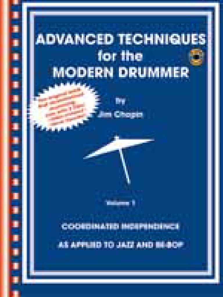Jim Chapin Advenced Techniques For The Modern Drummer | PDF