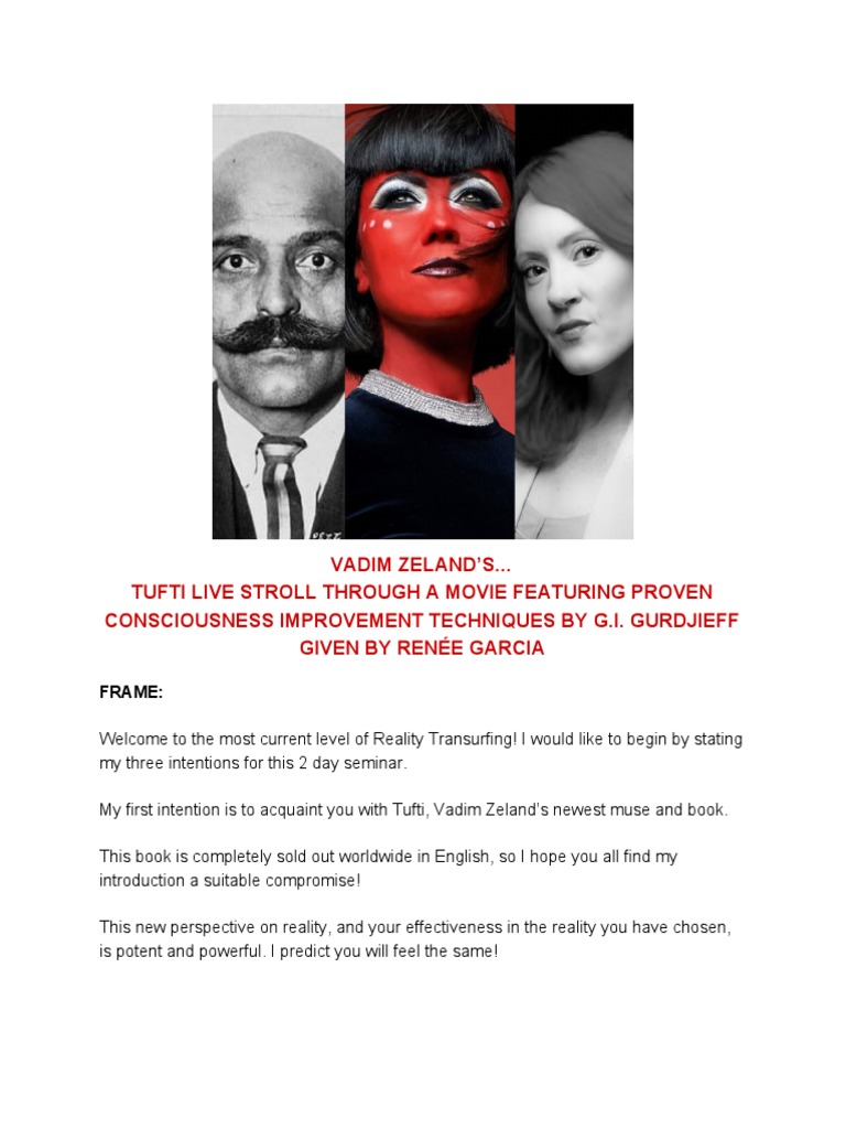 Vadim Zeland S Tufti Live Stroll Through A Movie Featuring Proven Consciousness Improvement ...