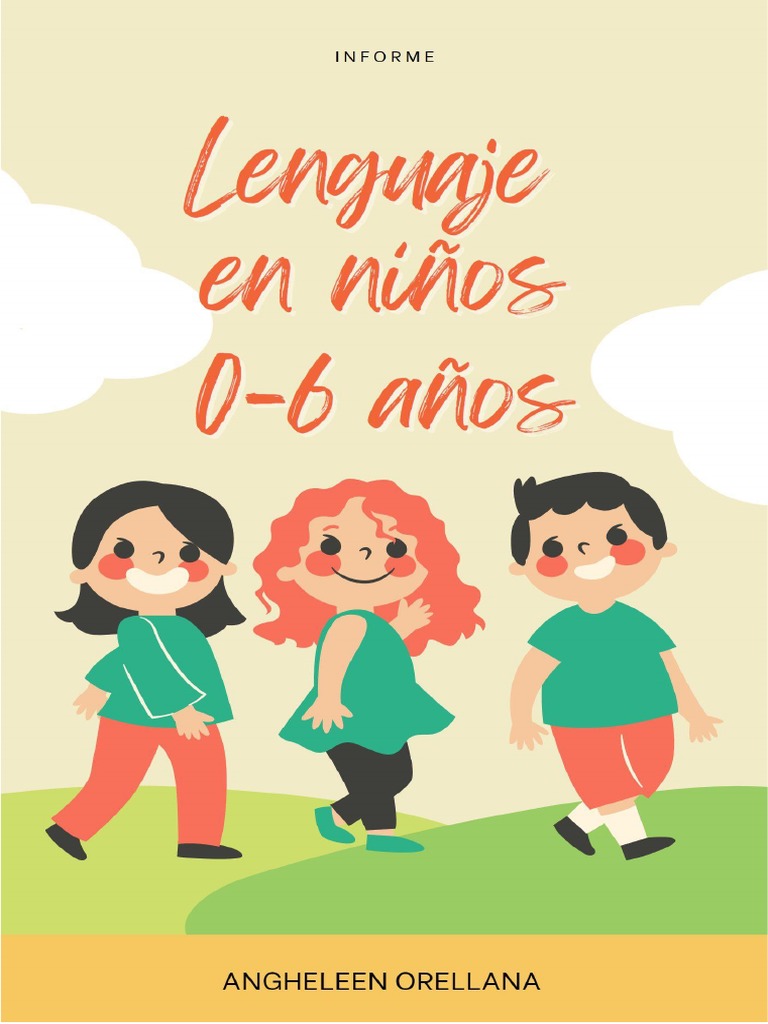 1desarrollo Del Lenguaje En Niños De 0 A 6 Años Pdf Aquisición De Idioma Lingüística 