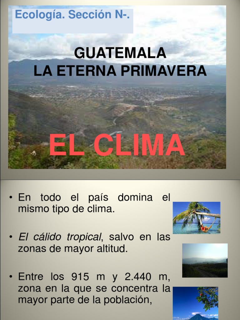 Clase 11. Clima Guatemala. | PDF | Clima | Gases de efecto invernadero