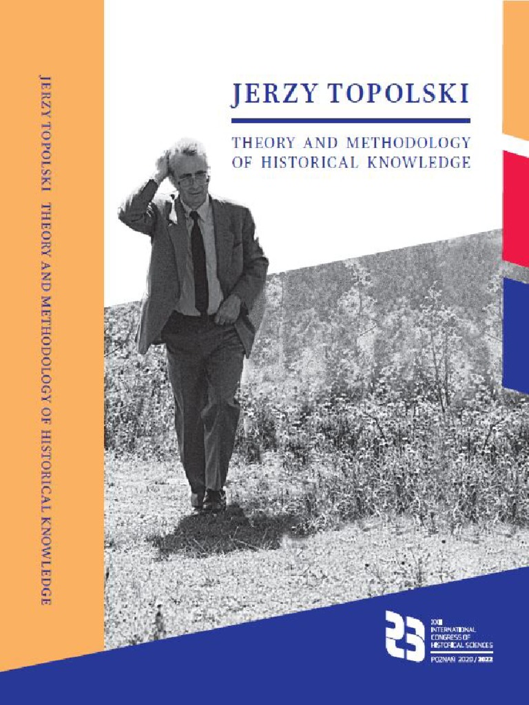 Topolski Jerzy Theory and Methodology of History | PDF | Theory | Marxism