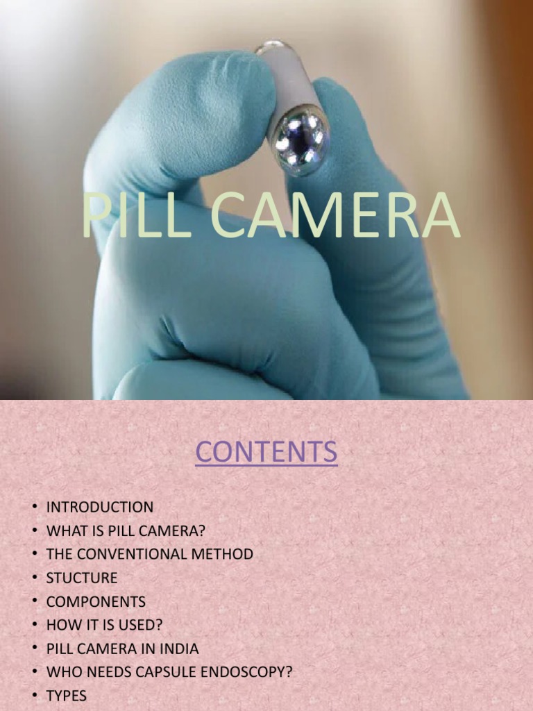Pill Camera Seminar | PDF | Electrical Engineering | Clinical Medicine