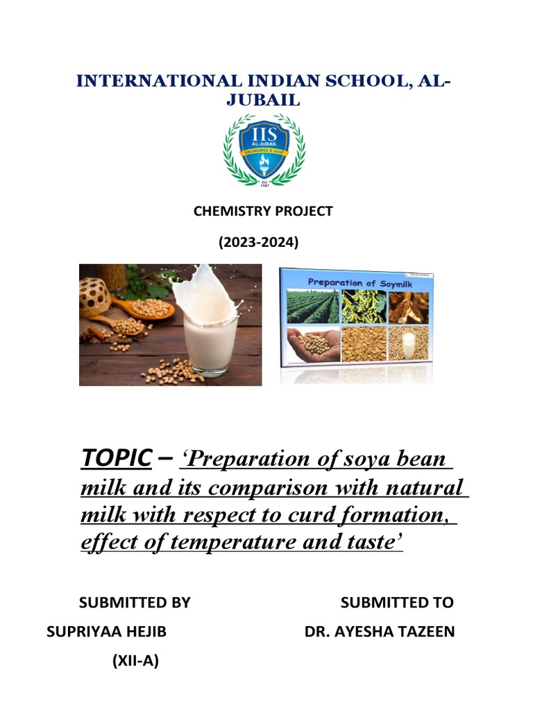 CLASS 12 CHEMISTRY PROJECT | PDF | Soy Milk | Milk