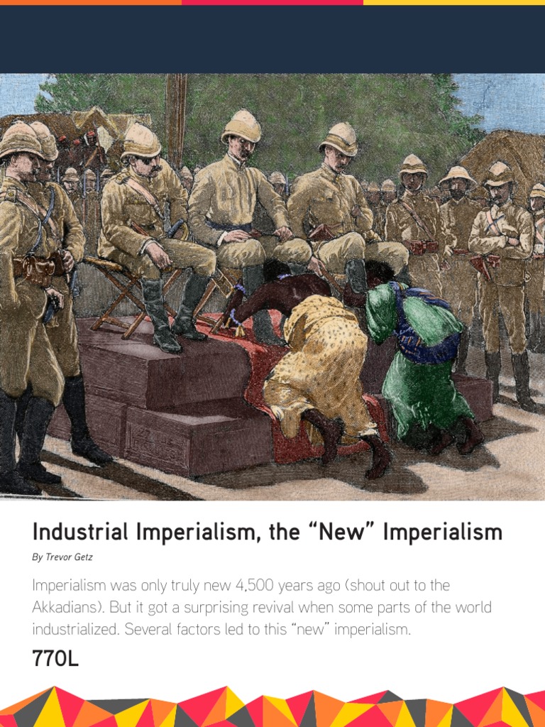 Industrial Imperialism The New Imperialism - 770L | PDF | Imperialism ...