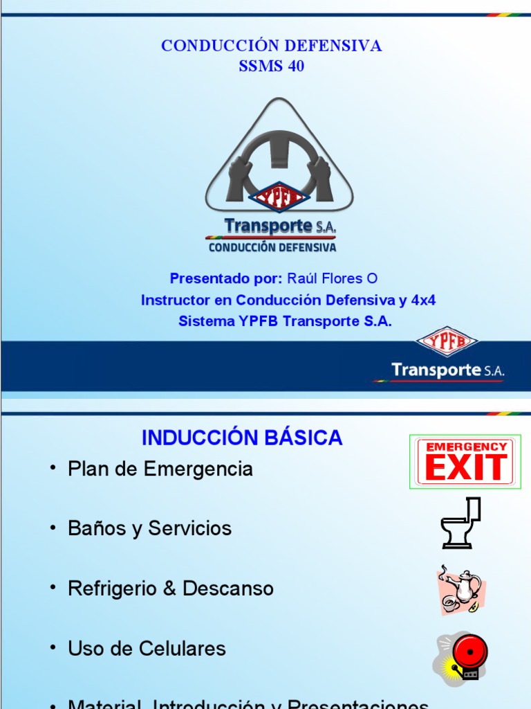 Curso SSMS 40 Conduccion Defensiva Metodologia YPFB Transporte S.A ...