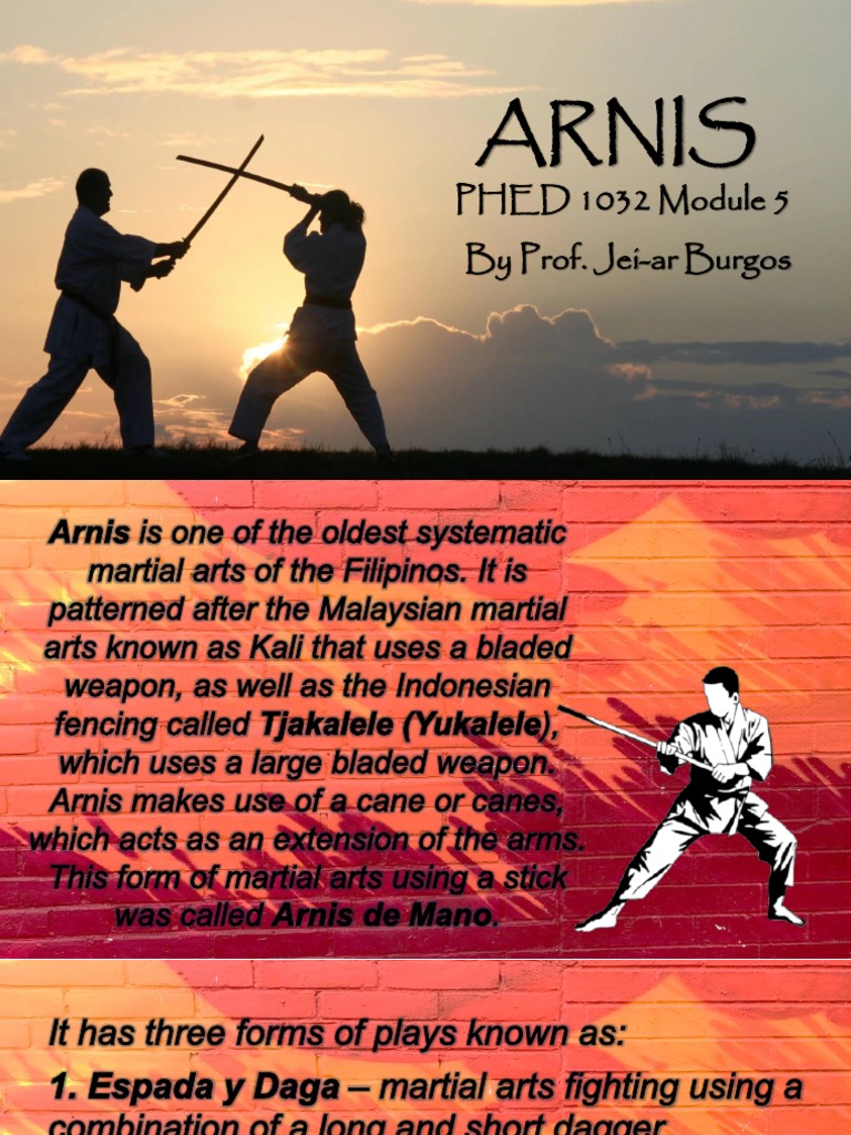 PHED 1032 Module 5 History of Arnis | PDF | Foot