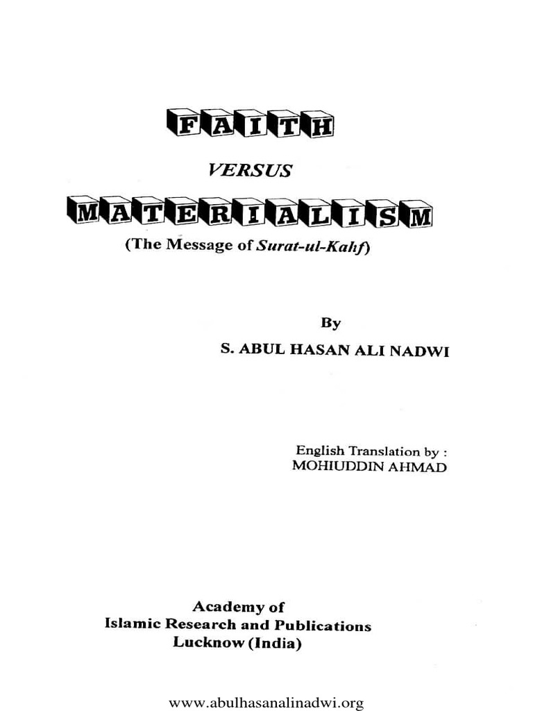 Faith Versus Materialism The Message of Surat Ul Kahf Abul Hasan Ali Nadwi | PDF