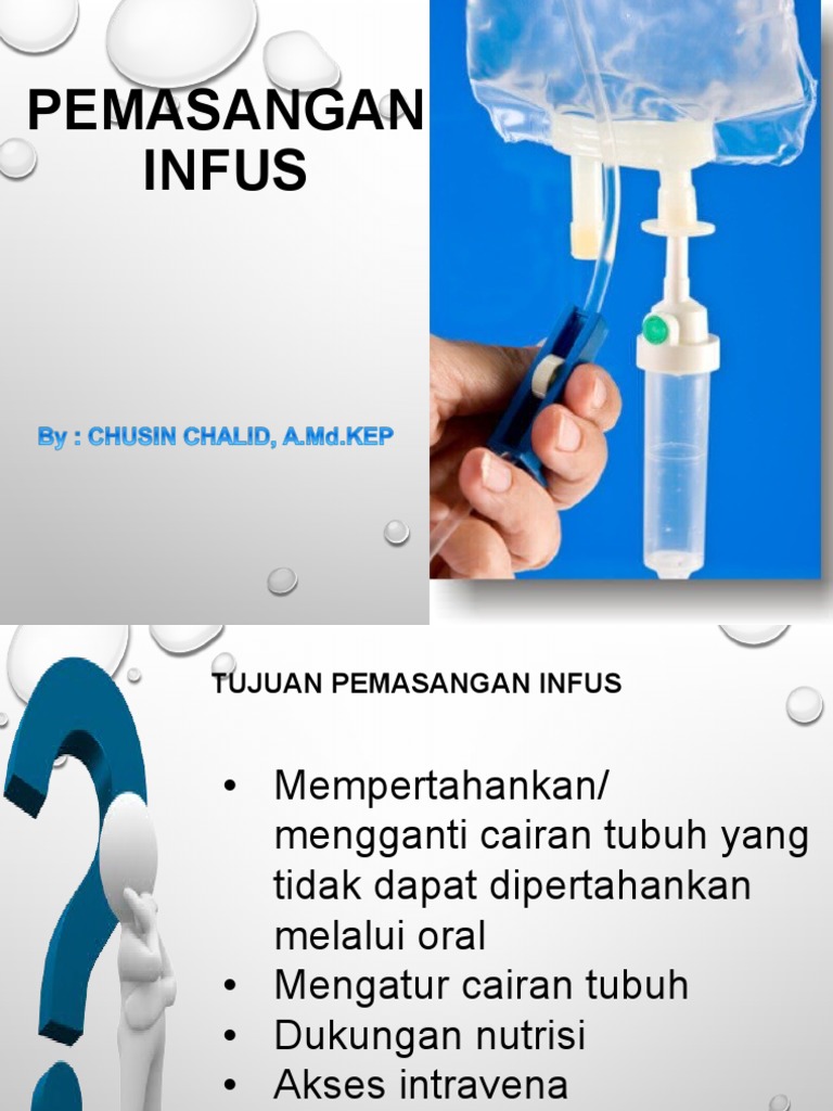 Panduan Pemasangan Infus di Rumah Sakit | PDF | Griya & Taman ...