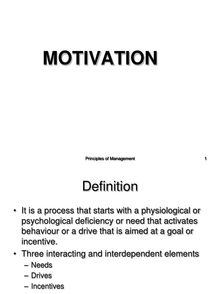 Motivation: Principles of Management 1 | PDF | Motivation | Motivational