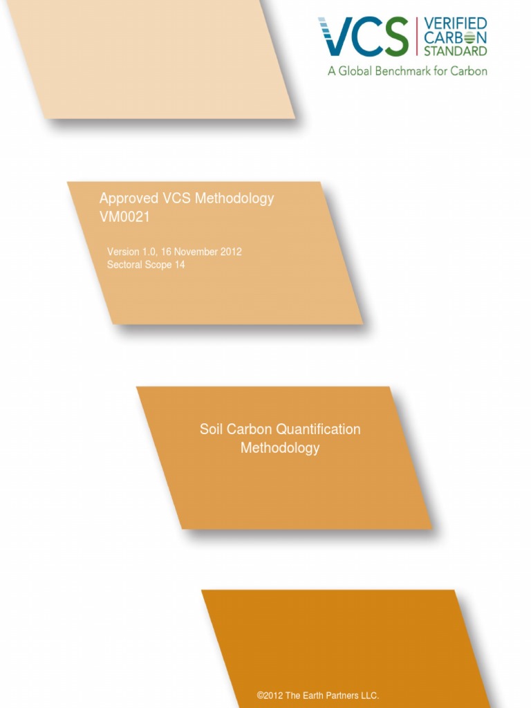 VM0021 Soil Carbon Quantification Methodology v1.0 | Download Free PDF | Greenhouse Gas | Soil
