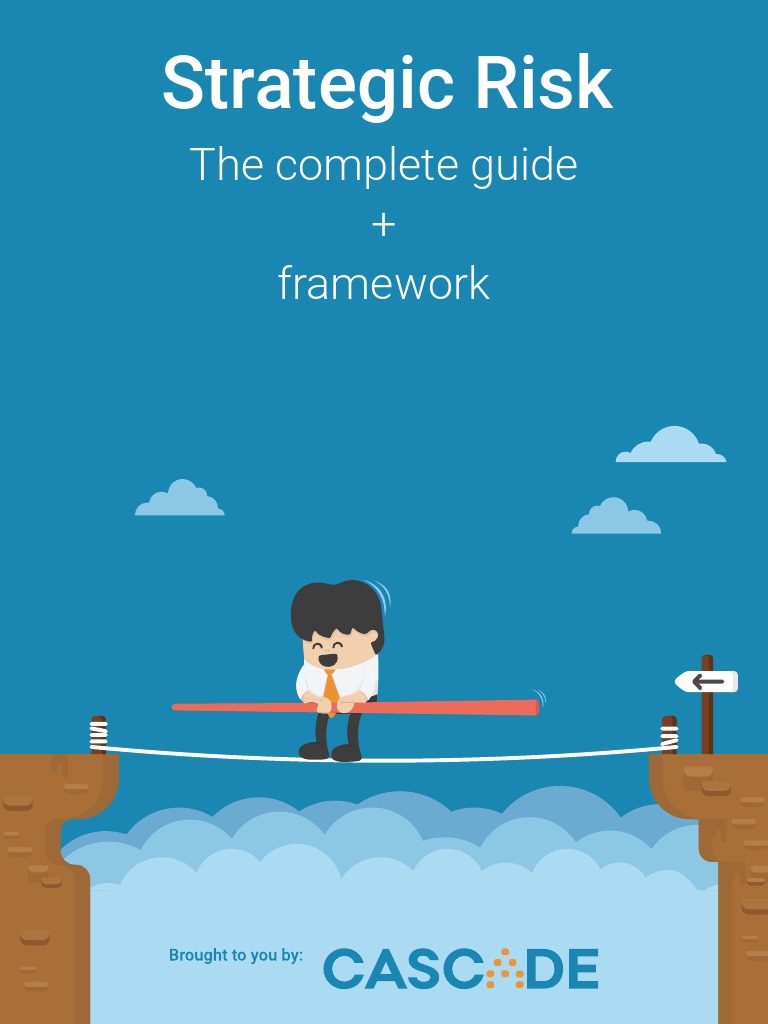Strategic Risk - The Cascade Guide + Template | PDF | Risk | Risk ...