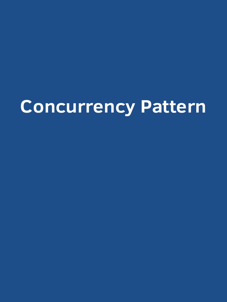 Design Patterns Concurrency Pattern Pdf Central Processing Unit Scheduling Computing