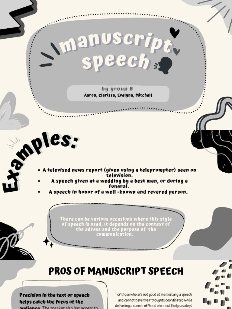 Manuscript Speech Presentation - Group 6 10-4 | PDF | Speech | Communication