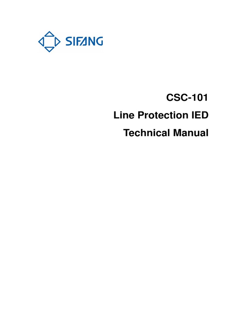 SIFANG CSC-101 - V1.00 - Line Protection IED Technical Manual - 2011-10 ...