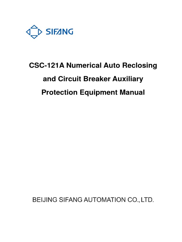 SIFANG - CSC-121A - V1.00 - Numerical Auto Reclosing and Circuit ... SIFANG - CSC-121A - V1.00 - Numerical Auto Reclosing and Circuit ...
