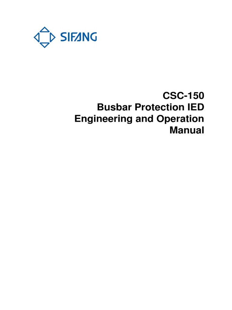 SIFANG - CSC-150 - V1.00 - Busbar Protection IED Engineering and ...