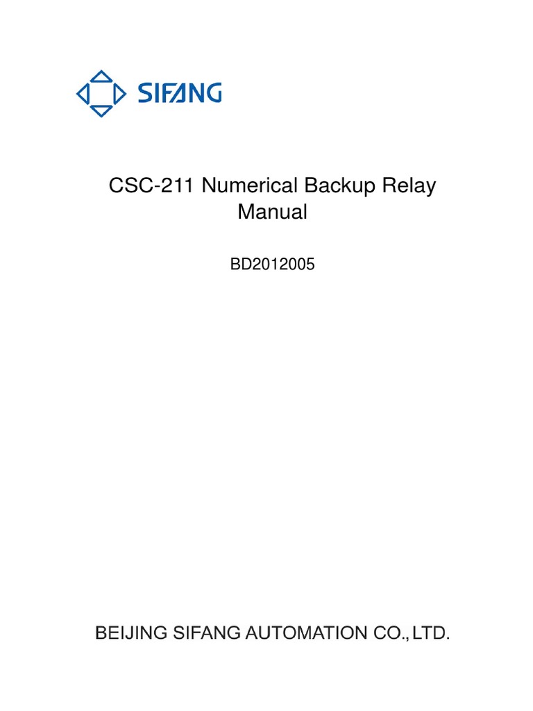 SIFANG - CSC-211 Numerical Backup Relay Manual (F0SF.451.085ER) - V1.10 ...
