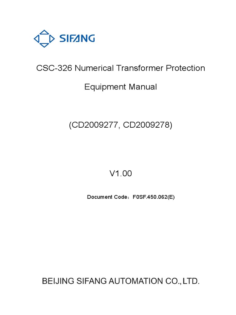 SIFANG CSC-326 V1.00 Numerical Transformer Protection Equipment Manual ... SIFANG CSC-326 V1.00 Numerical Transformer Protection Equipment Manual ...