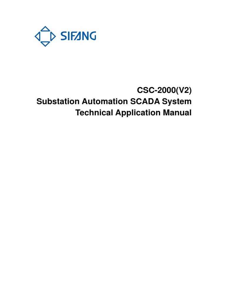 SIFANG - CSC-2000 (V2) Substation Automation SCADA System Technical and ...